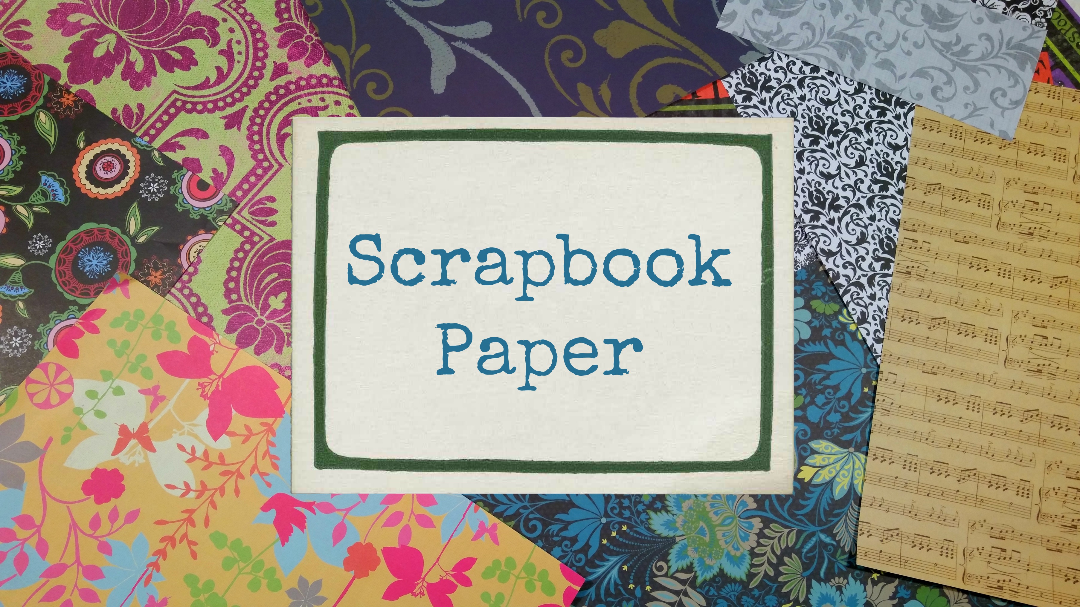 Scrapbook Paper Art Supply Guide